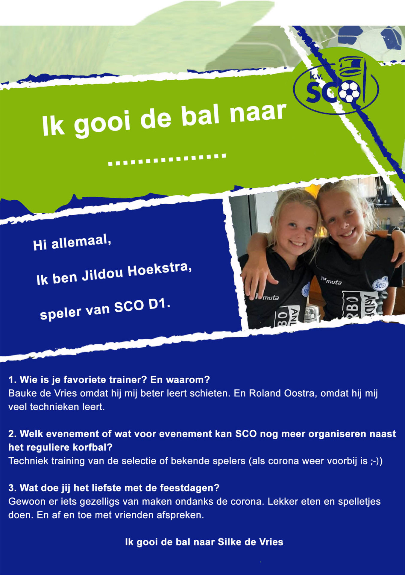 Jildou Hoekstra gooit de bal naar……. | K.V. SCO